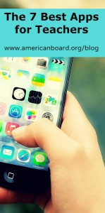 The 7 Best Apps for Teachers - American Board Blog