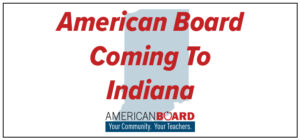 Indiana Teacher Certification - American Board Blog